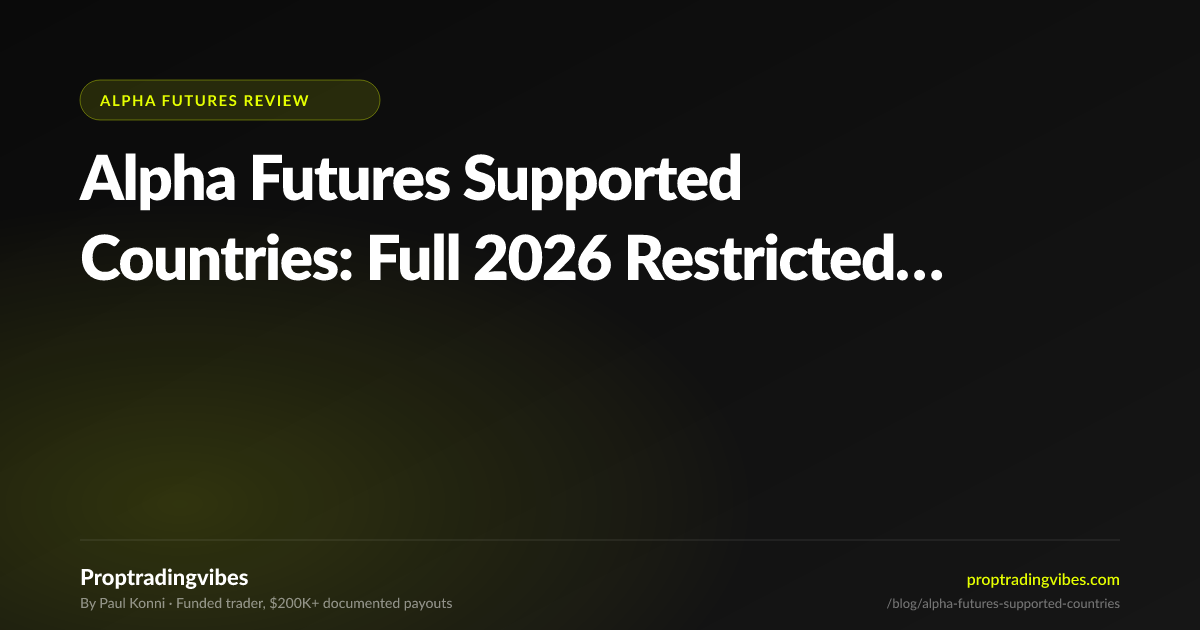 Alpha Futures Restricted Countries 2026 Full List